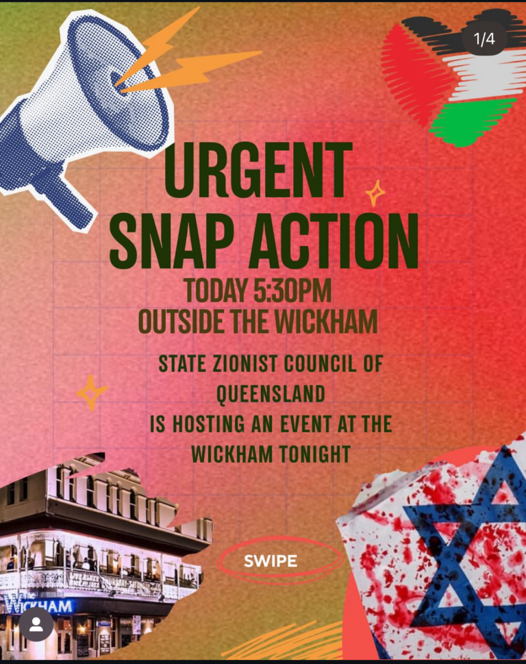 Protests Outside Brisbane's The Wickham Hotel For Allowing Zionist ...